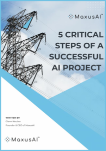 5 Critical Steps of a Successful AI Project — MaxusAI